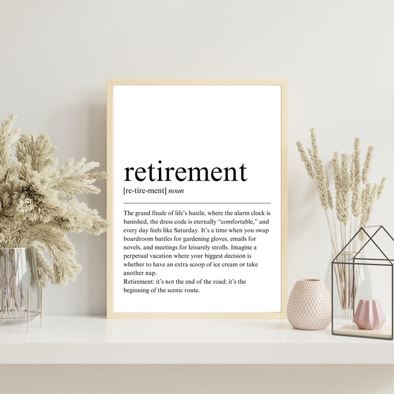 Retirement Definition Print: Gift for Retiree (digital Download) - Etsy
