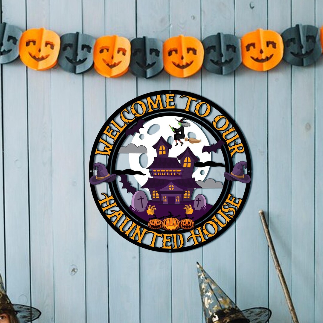 Welcome to Our Haunted House Metal Customized Halloween Metal Decor ...