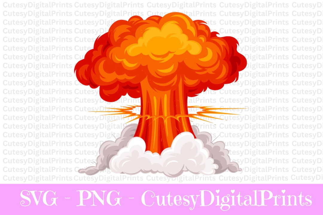 Nuclear Explosion, Nuke Explosion, Nuclear Bomb Svg, Bomb Explosion ...