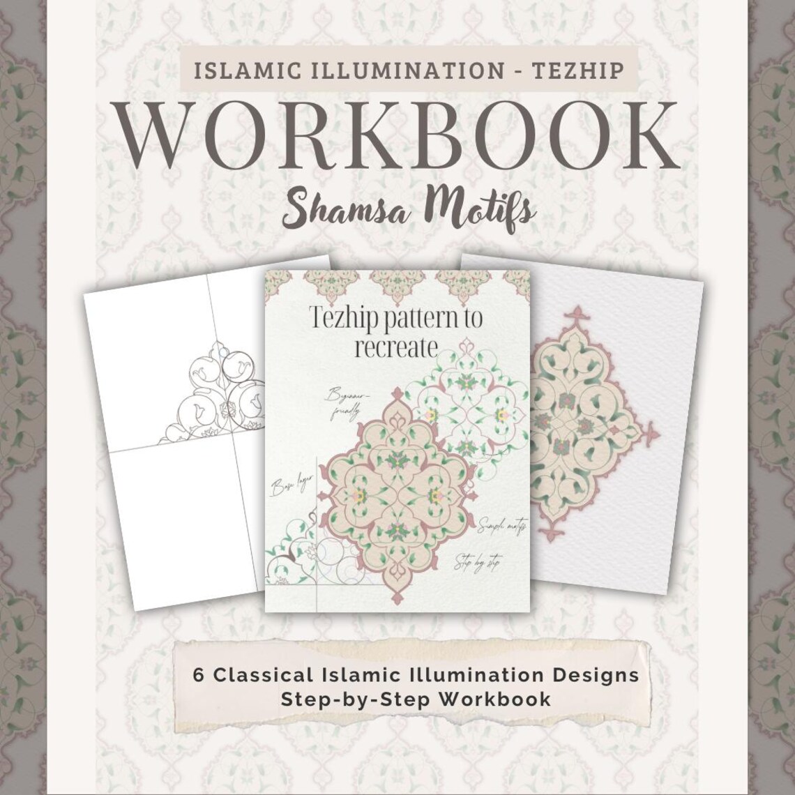 Islamic Illumination Workbook - 6 Unique Designs to Trace and Recreate ...