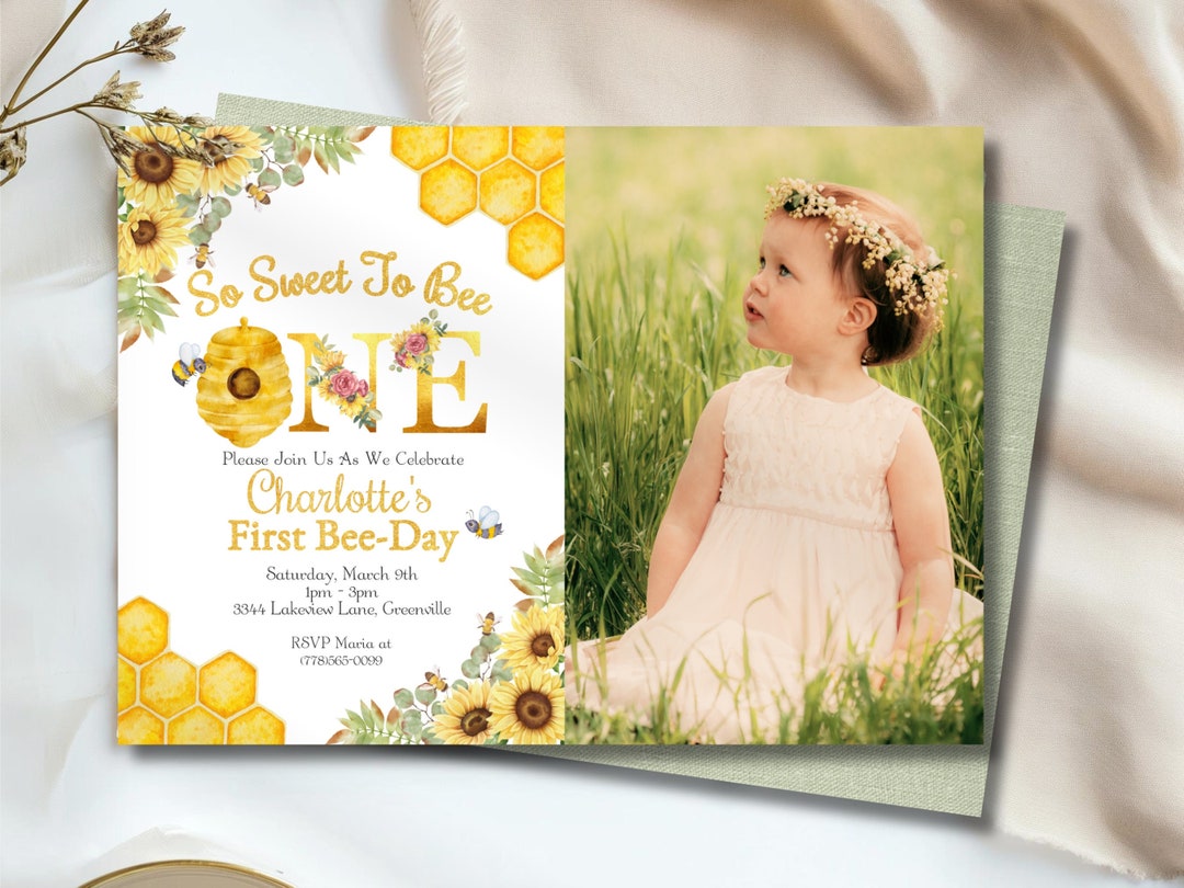 Editable First Bee Day Birthday Invitation With Photo, so Sweet to Bee ...