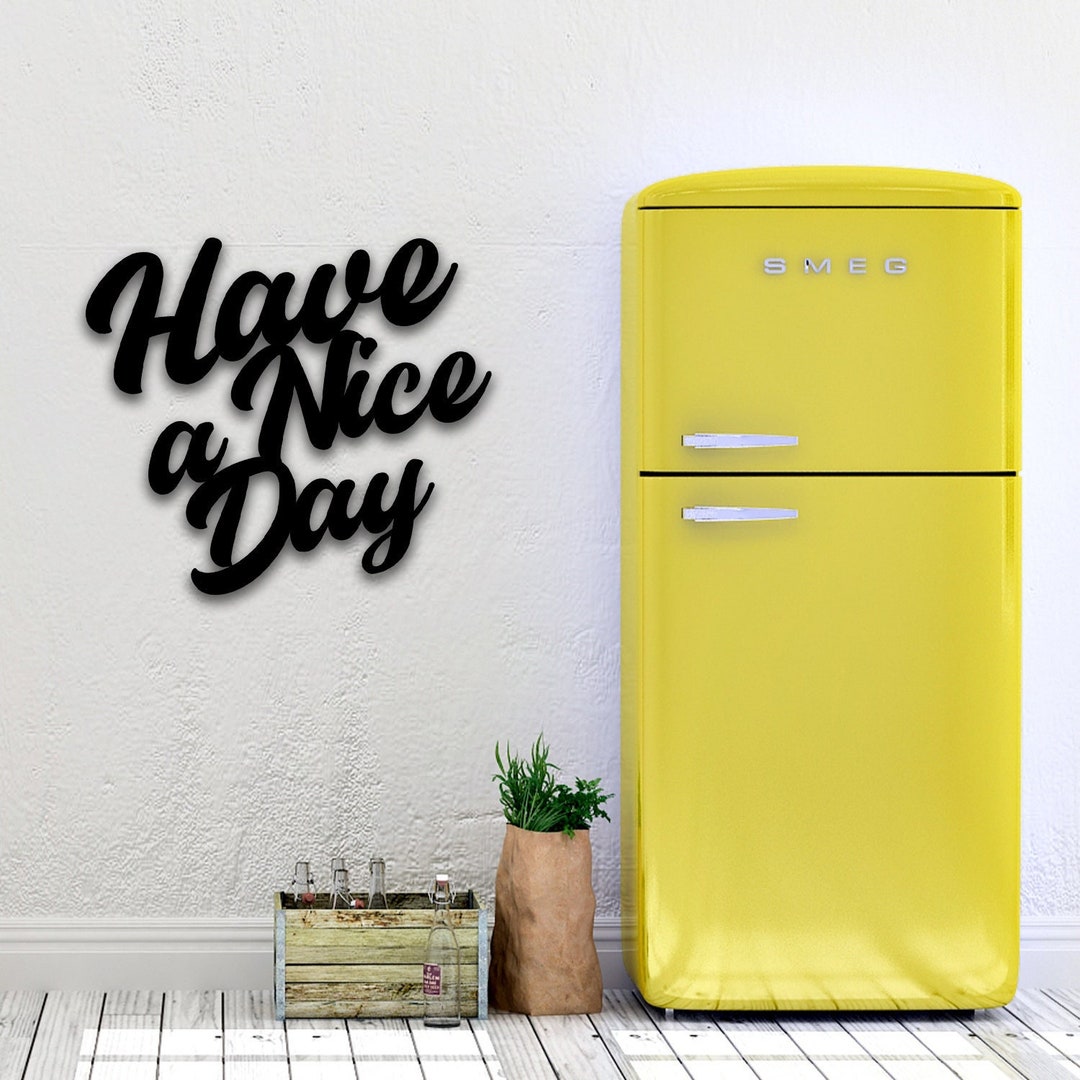 Have a Nice Day Metal Wall Decor - Etsy