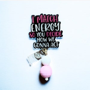 I Match Energy Badge Reelmedical Badge Reel Cute Badge Reel Badge ...
