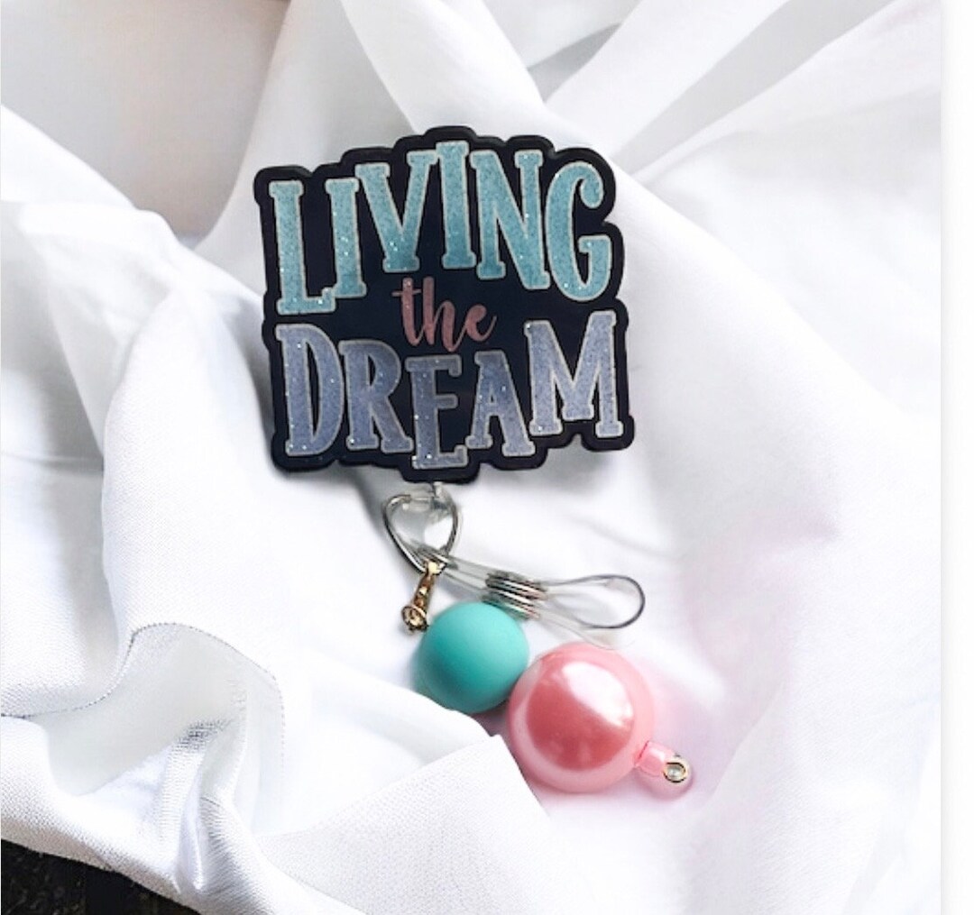 Living the Dream Badge Reelsnarky Badge Reelcute Badge Reel Badge ...
