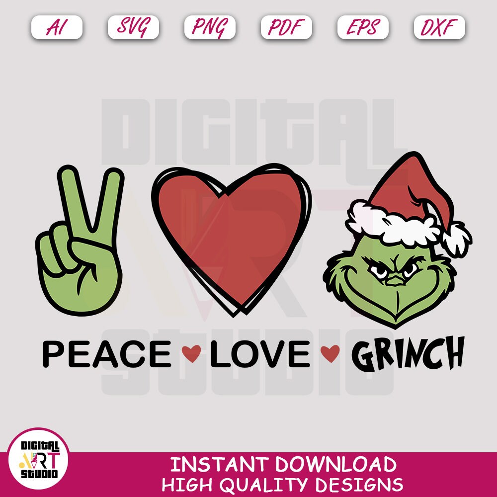 Peace Love Grinch Svg Cut File for Cricut Digital Image - Etsy Australia