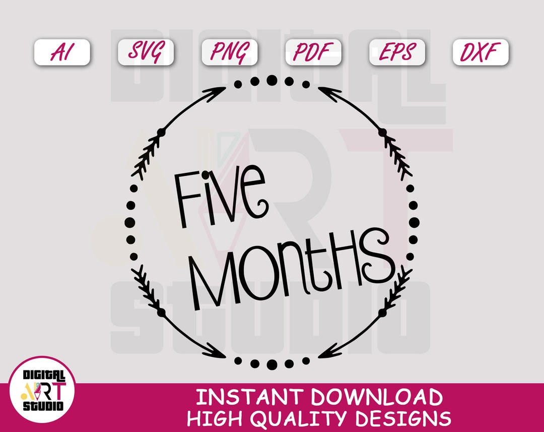Five Months Vector Svg Five Months Vector File for Cricut - Etsy