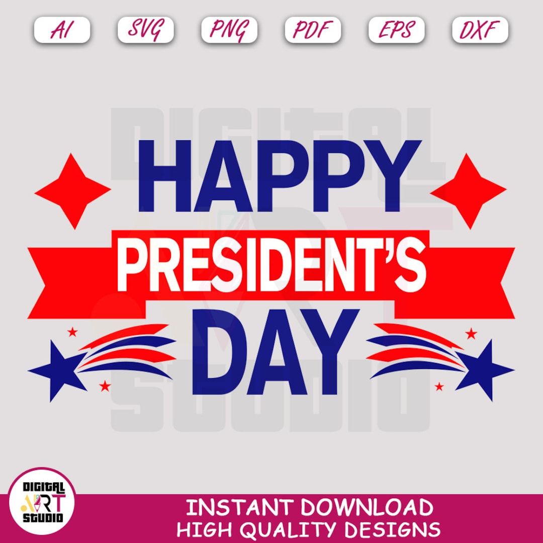 Happy Presidents Day Svg, Presidents Day Cut File for Cricut, Digital ...