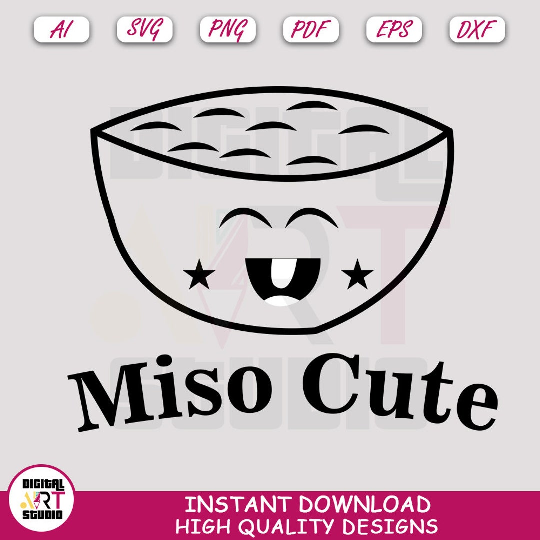 Miso Cute Svg, Miso Shirt Cut File for Cricut, Quotes Image Clipart ...