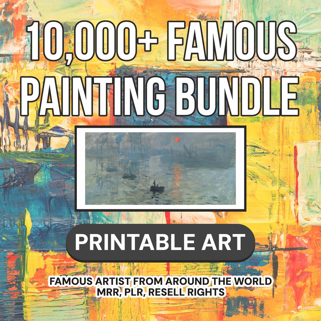 Famous Printable Art Mega 10,000+ Bundle | Picasso, Monet, Van Gogh, Da ...