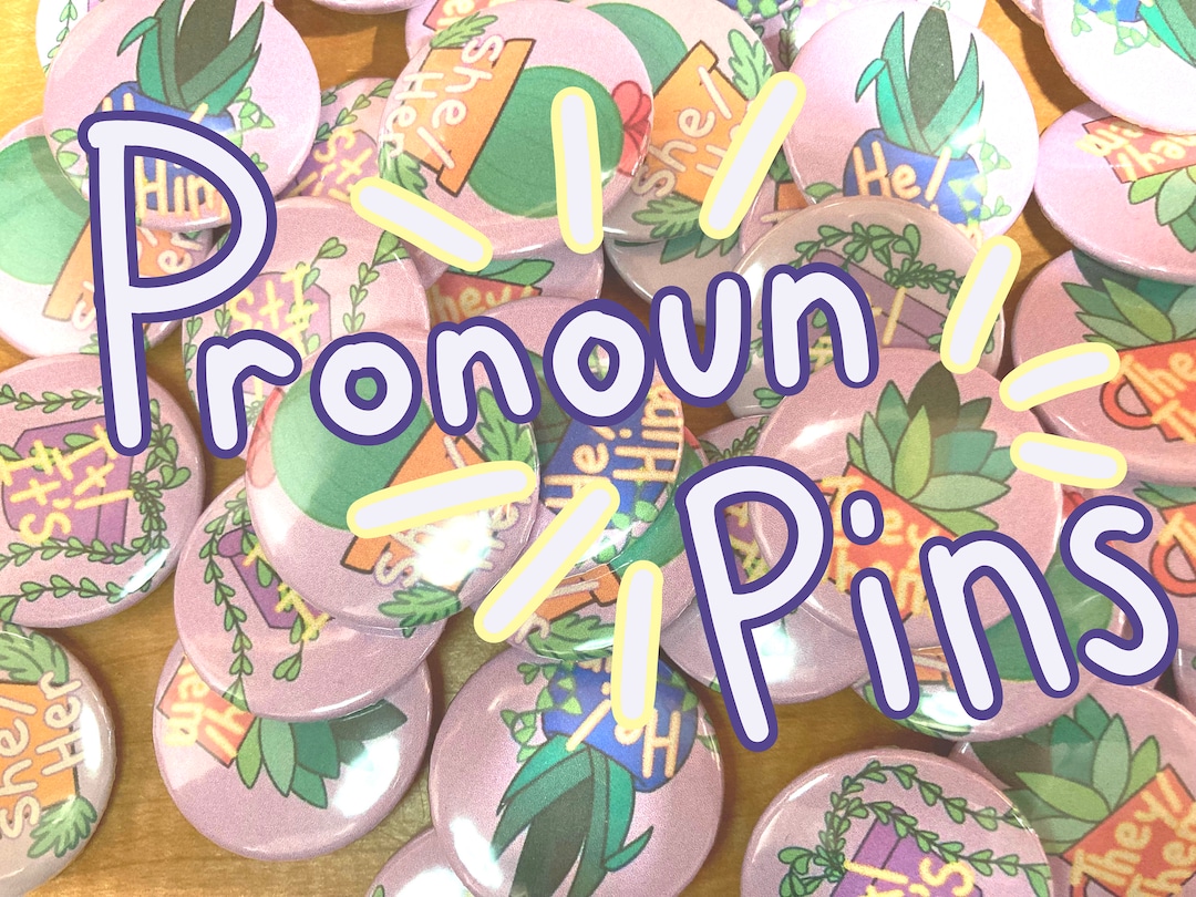 Succulent Plant Pronoun Pins , Custom Pronouns Pins, She/her, He/him ...