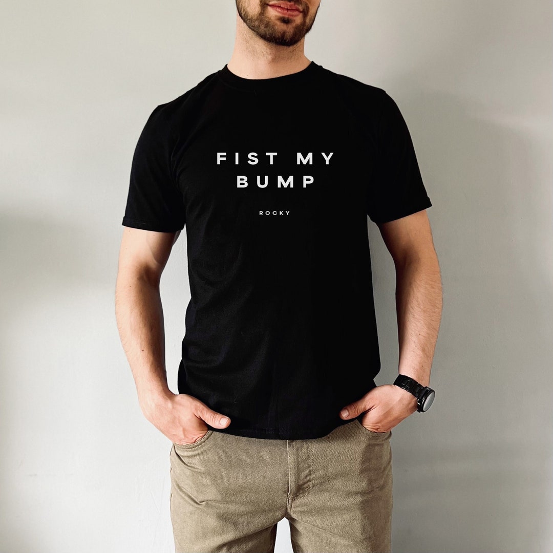 Project Hail Mary Fist My Bump T-shirt. Rocky Quote Men's Women's ...