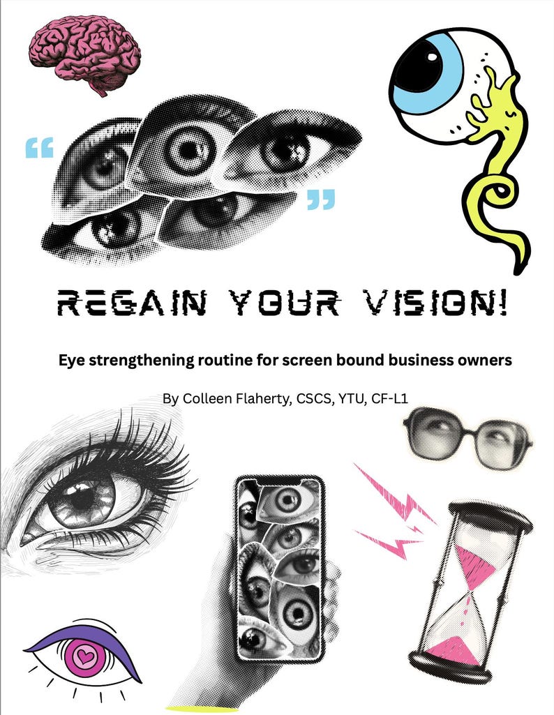 Regain Your Vision! an Eye Strengthening Guide for Screen Bound ...
