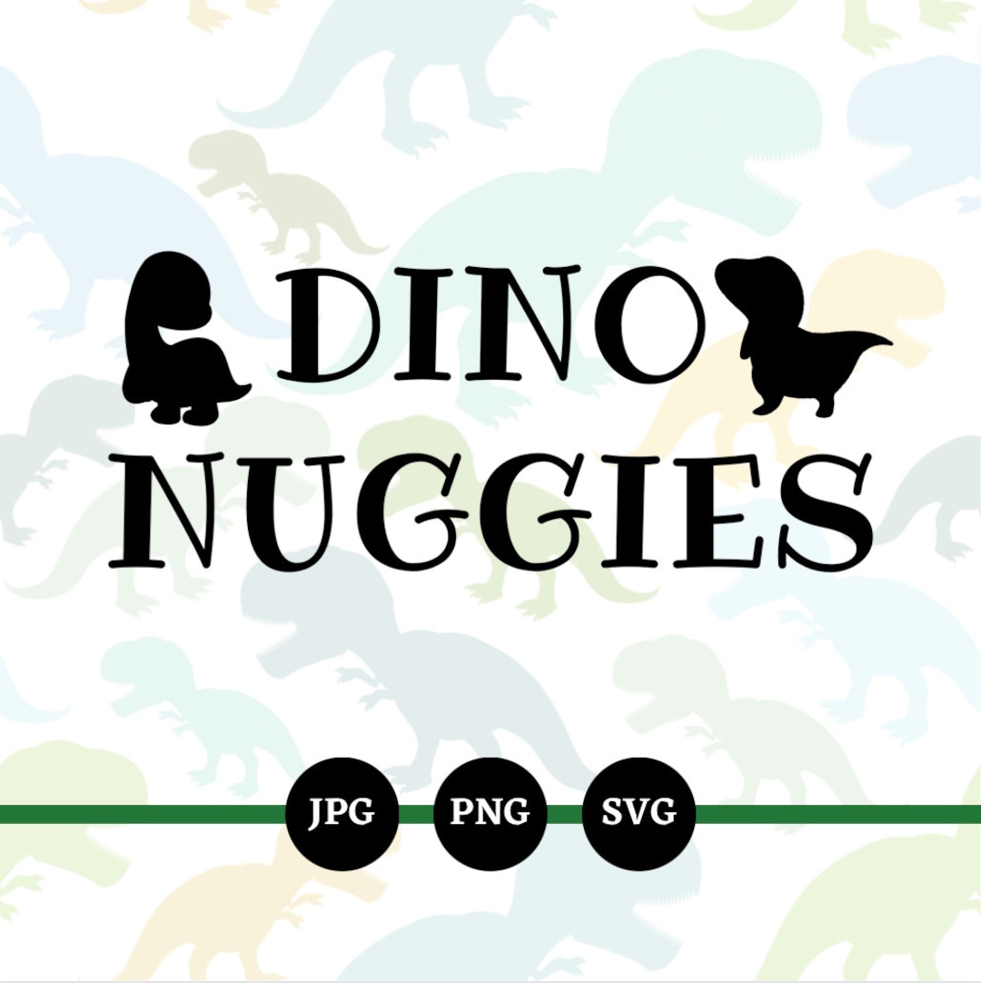 Dino Nuggies, SVG, PNG, JPG, Dinosaurs, Chicken Nuggets, Dinosaur Nuggs ...