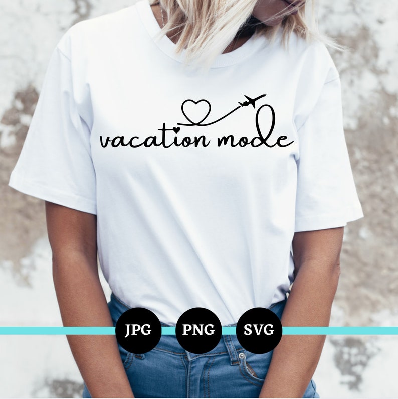 Vacation Mode, SVG, PNG, JPG, Vaca Mode, Summer, Spring Break, Trip ...