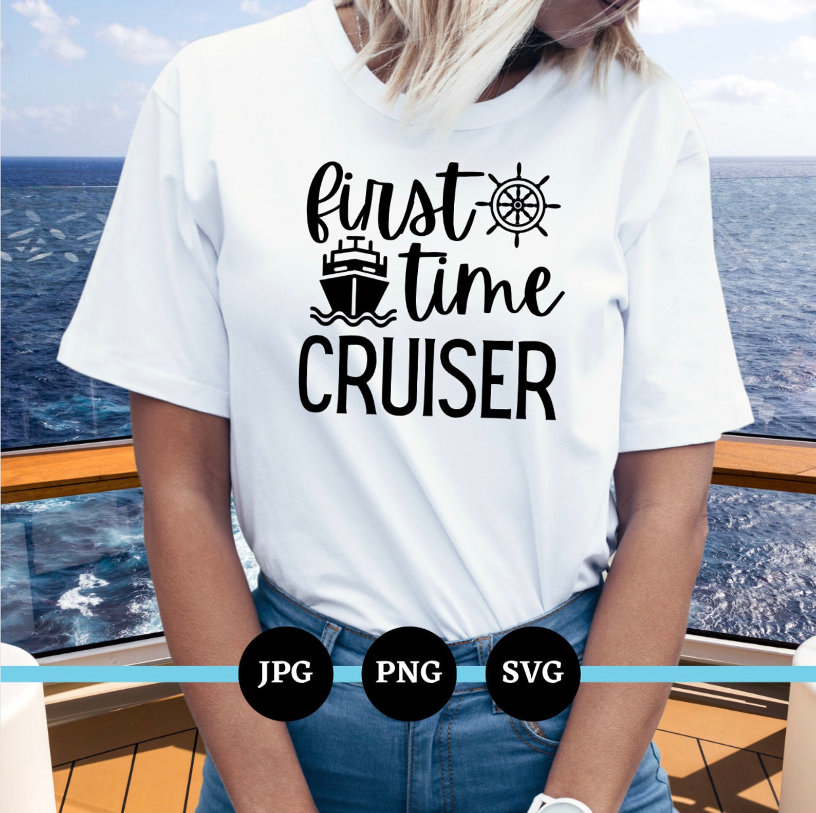 First Time Cruiser, SVG, PNG, JPG, Digital Files, Downloads, Vacation ...