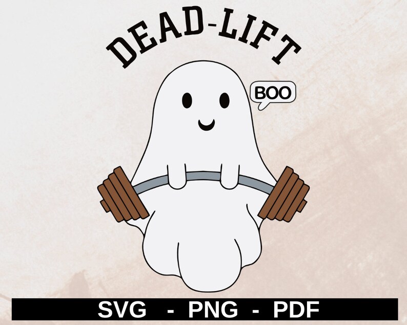 Dead Lift Ghost Svg, Halloween Gym Ghost Svg, Dead Lift Ghost Png ...