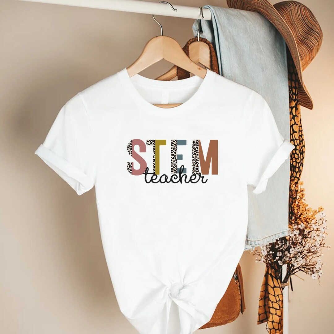 STEM Teacher Tshirt STEM Shirt STEM Teacher Gift Teacher - Etsy