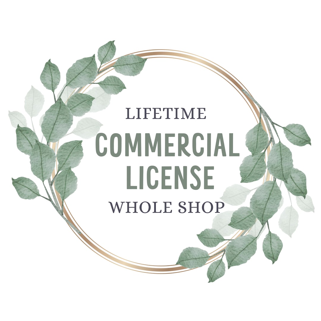 Lifetime Whole Shop Commercial License: Unlimited Use, No Credit - Etsy