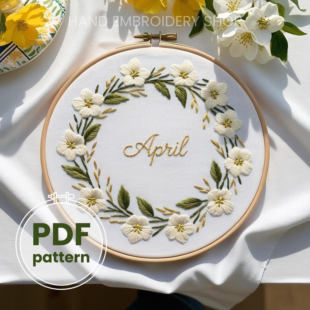 April Wreath Hand Embroidery Pattern, Spring Floral DIY Hoop Art Design ...