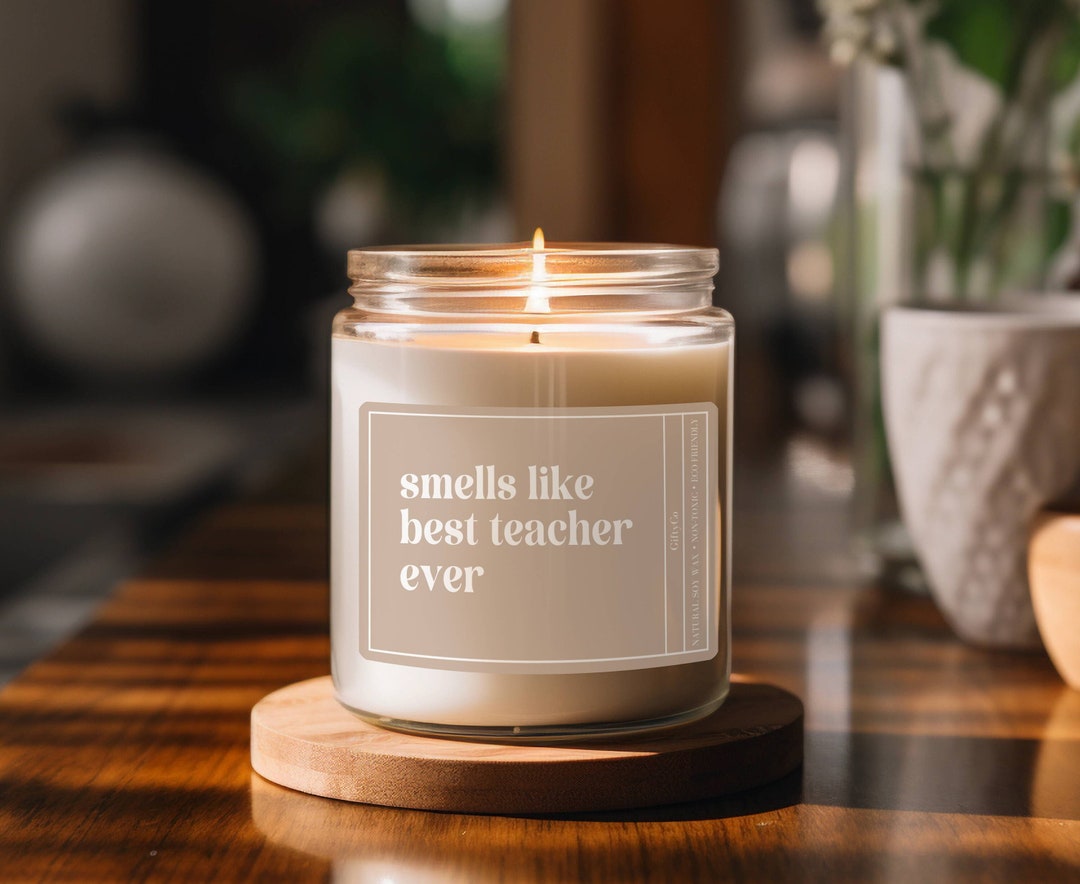 Teacher Candle, Best Teacher, Teacher Gift, Teacher Appreciation, Gift ...