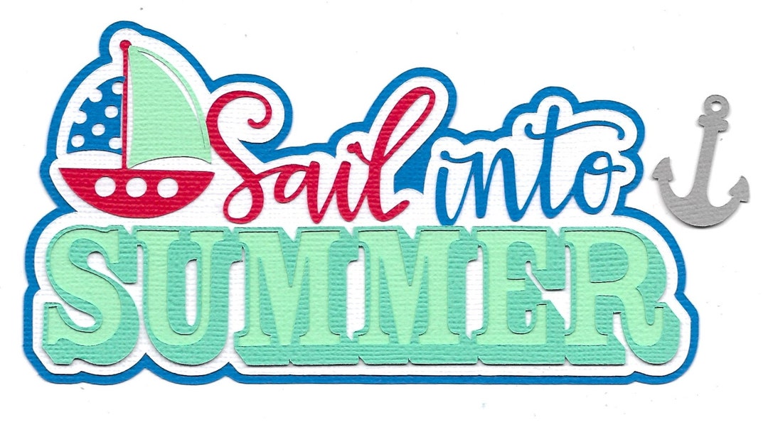 Premade Scrapbook-paper Piecing-for Layouts-lake-ocean-title-sail Into ...