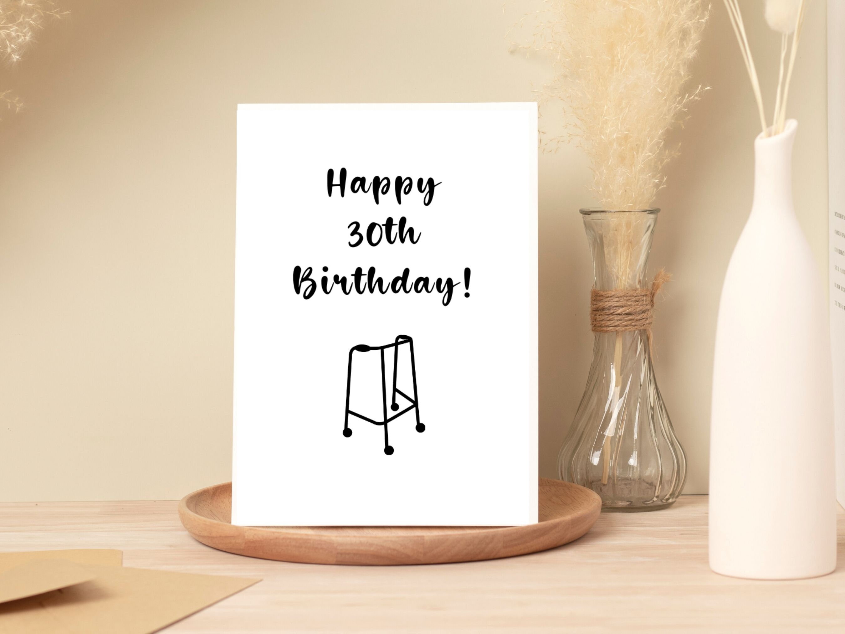 30th Birthday Card, Walker Frame, Zimmerframe, You're Old, Funny ...