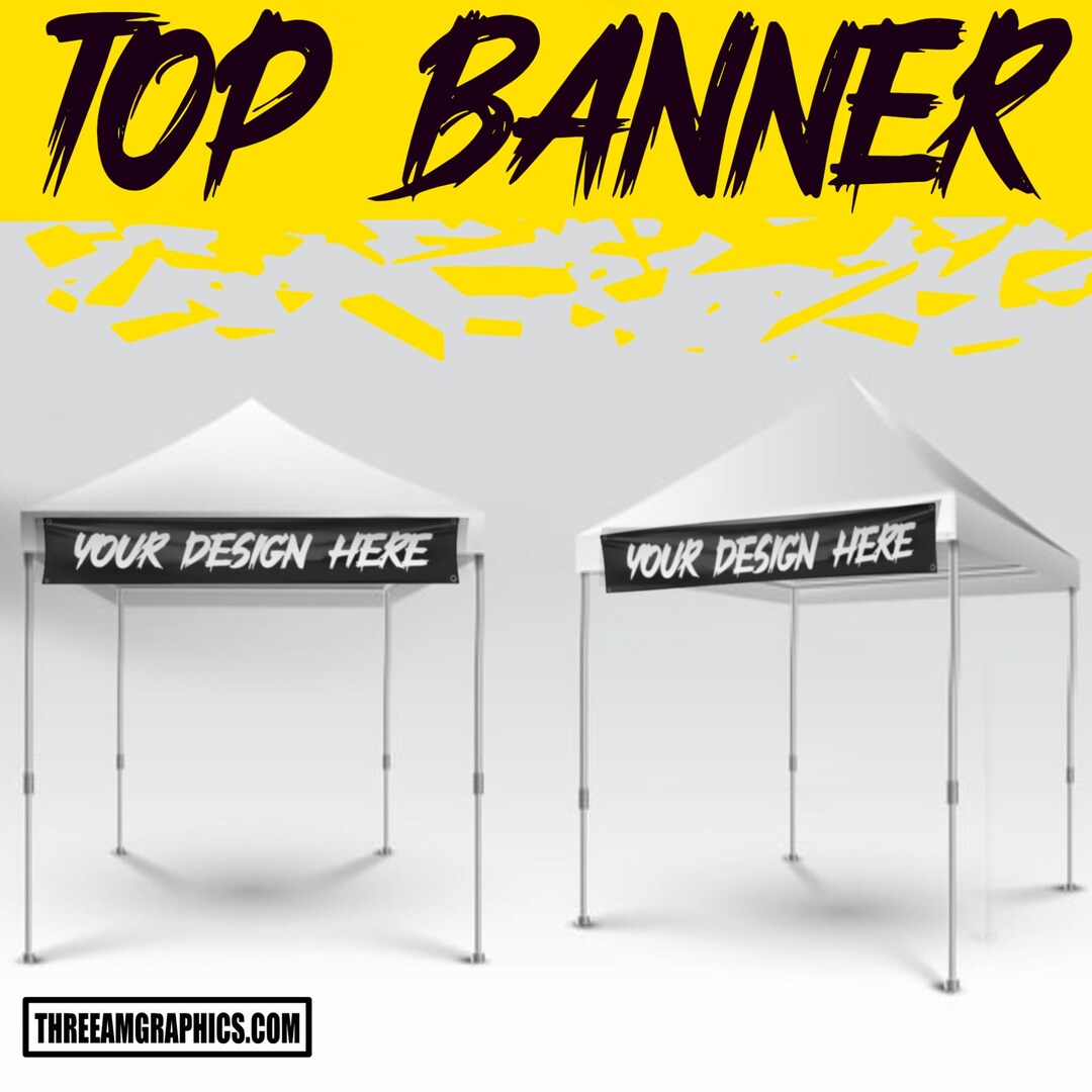 Top Canopy Banner Banner Custom Banner Trade Show Banner Market Show ...
