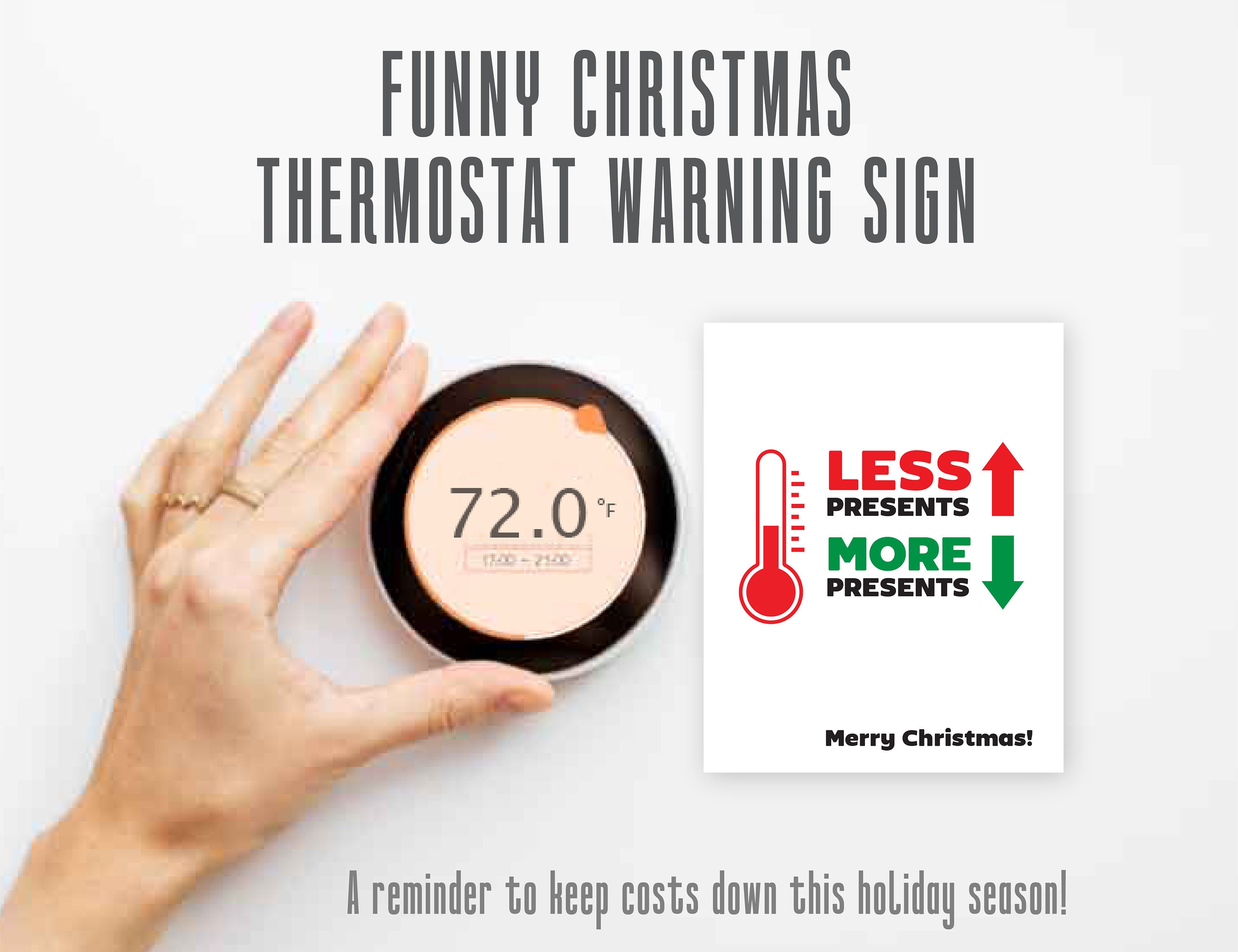 Printable Christmas Thermostat Sign | Funny Temperature Warning | Lower ...