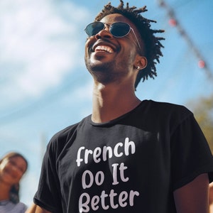 Unleash Your Inner Chic:'french Do It Better' Playful and Stylish T ...