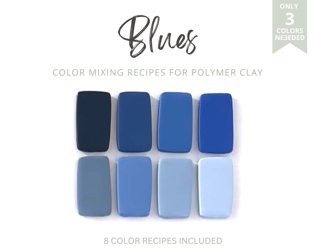 Polymer Clay Color Recipes, Sculpey Premo Blue Palette, Light Dark Cool ...