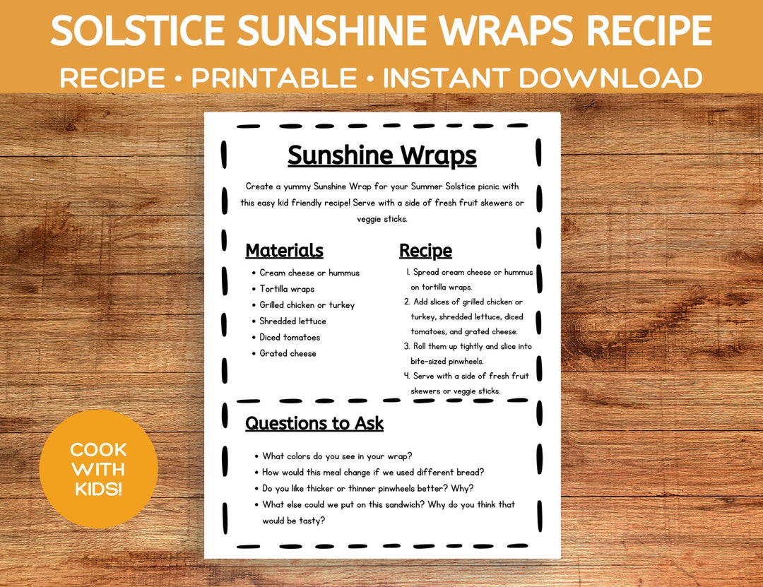 Solstice Sunshine Wraps Recipe for Kids, Kids Summer Cooking, Summer ...
