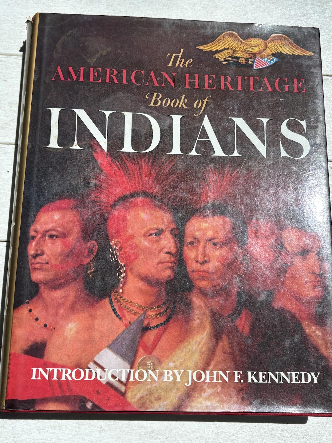 1988 Edition American Heritage Book of Indians, Large Native American ...
