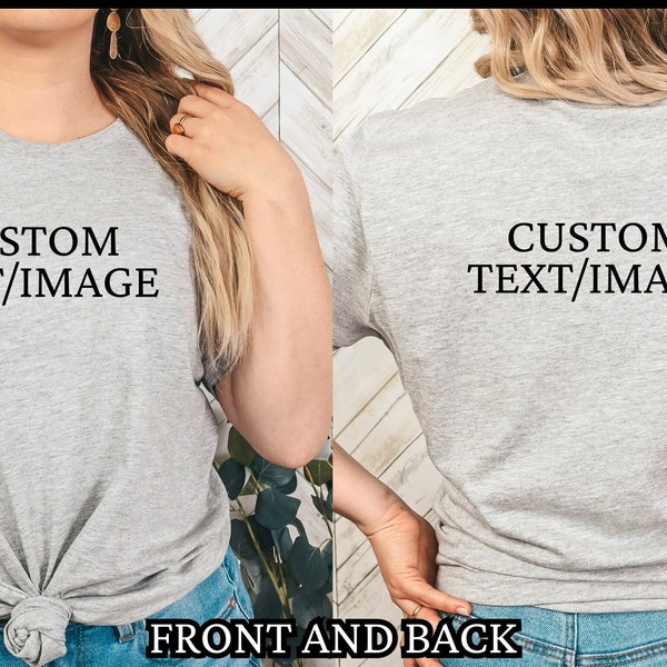 Custom Shirts Front and Back - Etsy