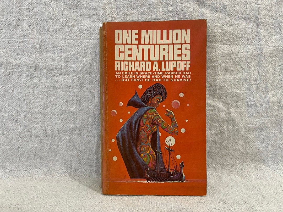One Million Centuries // Richard A. Lupoff // Lancer Book // 1967 ...