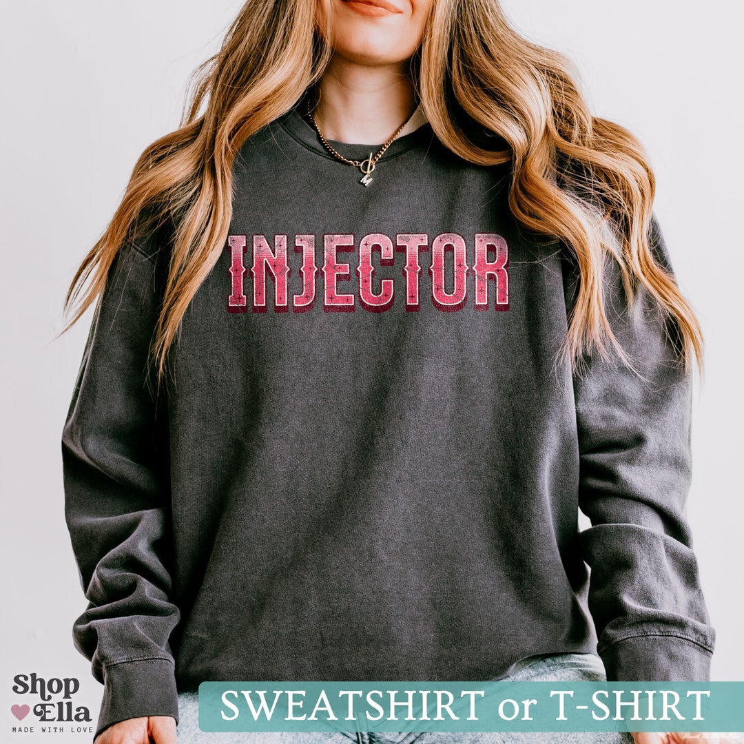 Aesthetic Nurse Injector Sweatshirt Botox Dealer Shirt Lip Filler ...