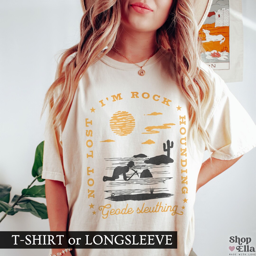Rock Lover Rockhounding Shirt Geology Gift Rock Collector T-shirt Rock ...