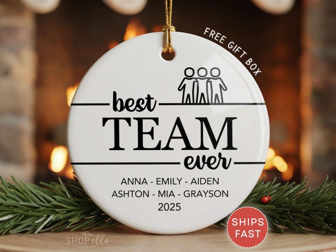 Work Team Ornament Custom Best Team Ever Christmas Ornament ...