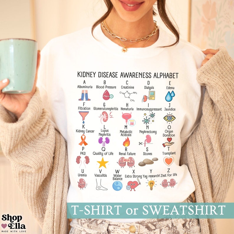 Kidney Disease Awareness Shirt Kidney Disease Alphabet Shirt Dialysis ...