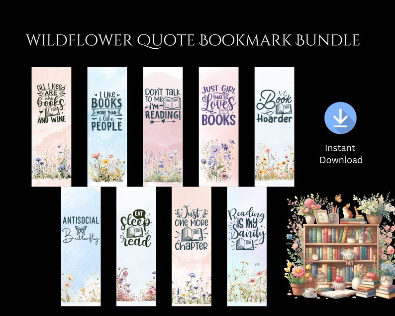 Printable Wildflower Quotes Bookmarks, 9 Cute Bookmark Quotes ...
