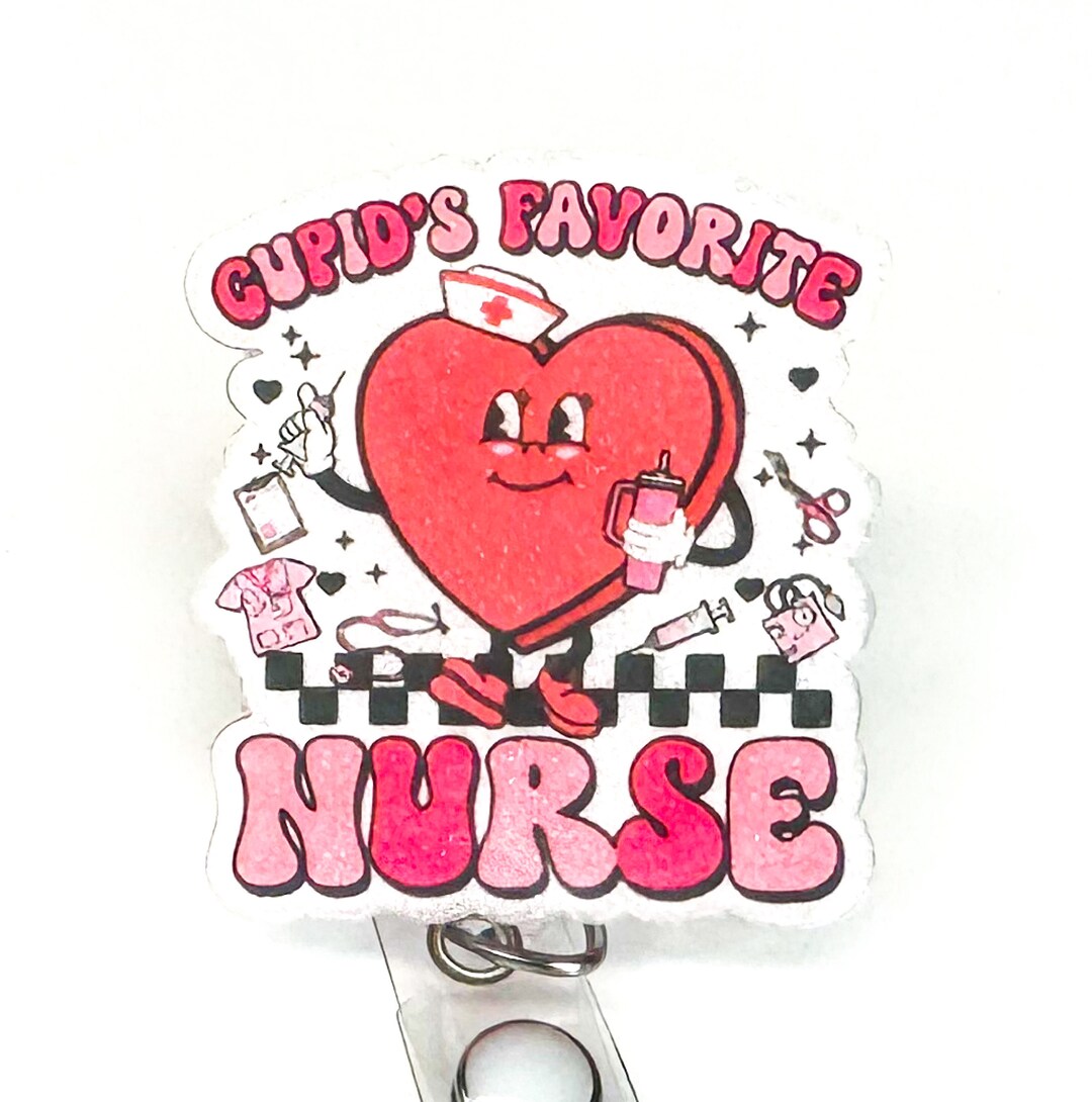 Cupids Favorite Nurse, Nurse Badge Reel, RN Valentine Badge Reel, - Etsy