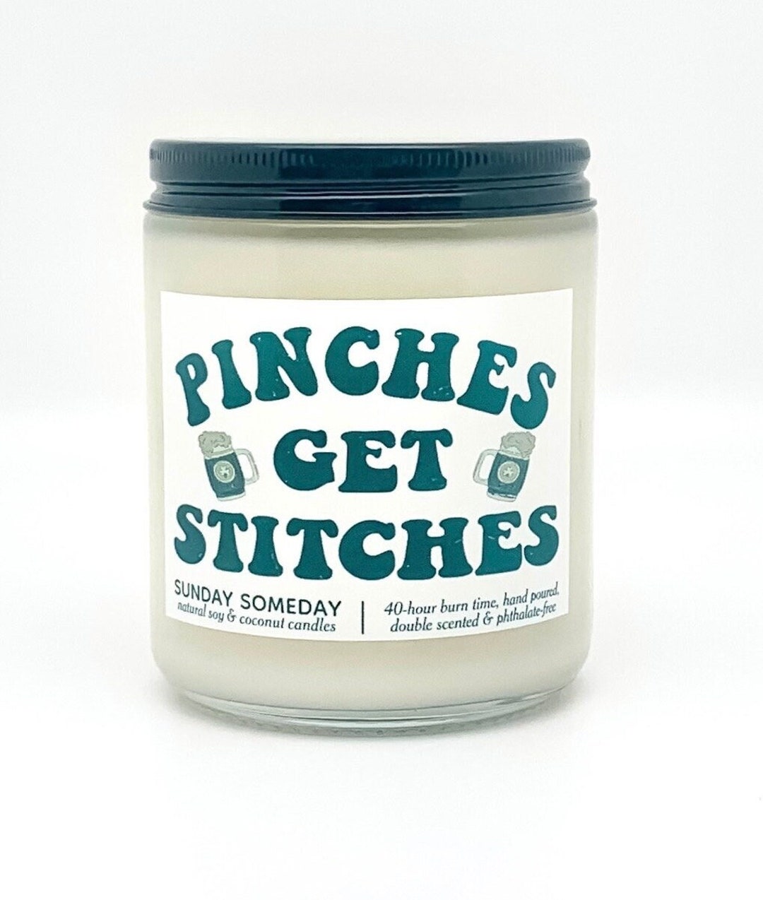 Pinches Get Stitches Candle | St. Patrick’s Day | Spring | 50+ Scents ...