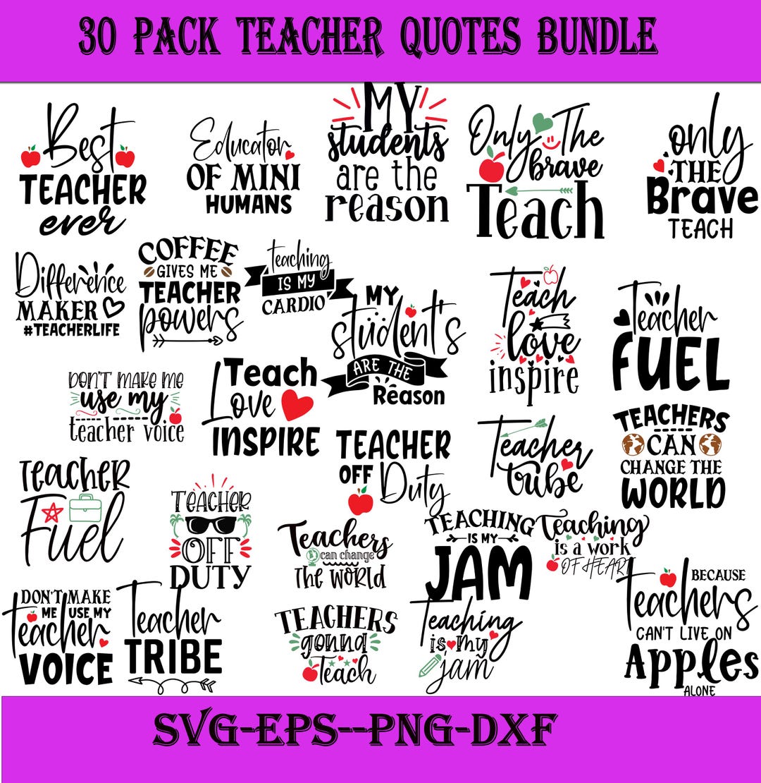 30 Teacher Quotes Design Bundle ,teacher Appreciation , Teacher Sayings ...