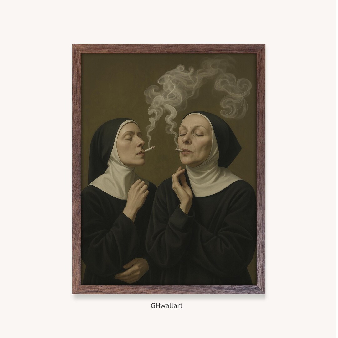 Two Nuns Smoking, Realistic Oil Painting, Whimsical Religious Art ...