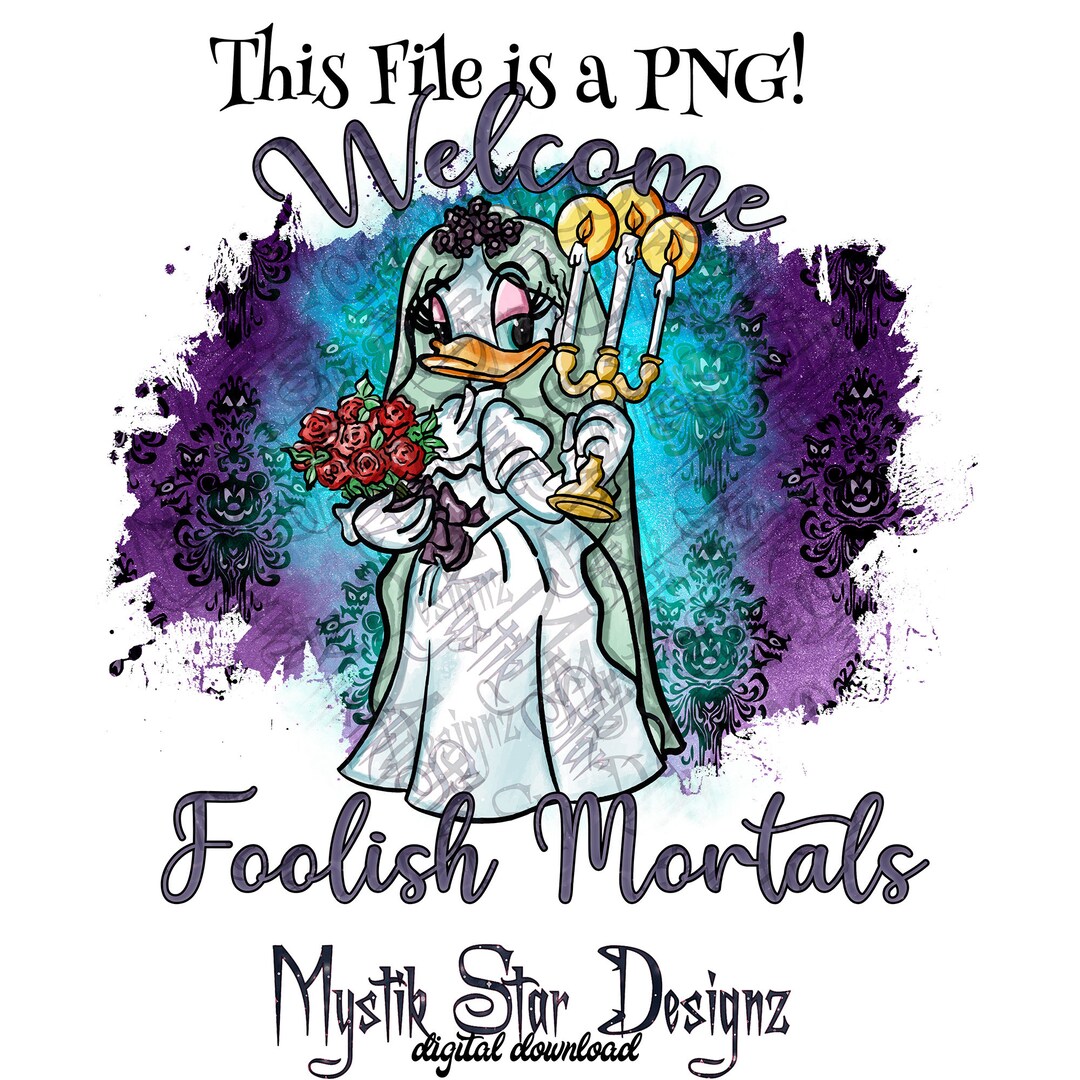 Welcome Foolish Mortals PNG | Haunted Mansion Bride PNG | Digital ...