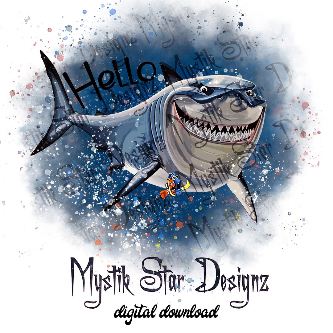 Hello Bruce Shark PNG | Nemo Dory Sharks PNG | Digital Download PNG ...