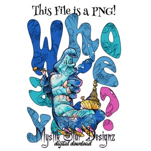 Absolem Who Are You PNG Alice in Wonderland Cat PNG Digital Download ...