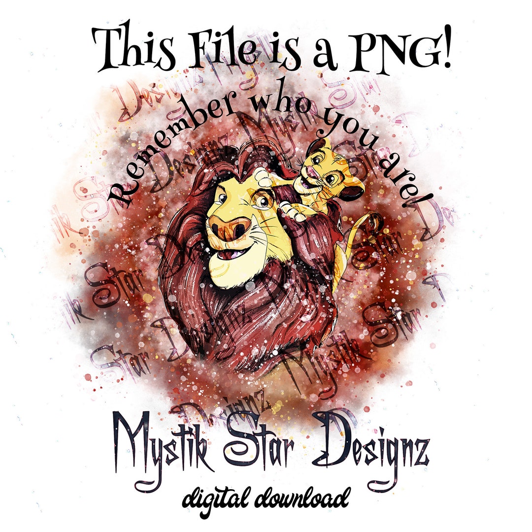 Lion King Mufasa and Simba PNG Remember Who You Are PNG Digital ...