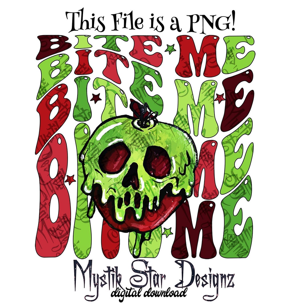Poison Apple Bite Me PNG Villain Snow White PNG Digital Download PNG ...