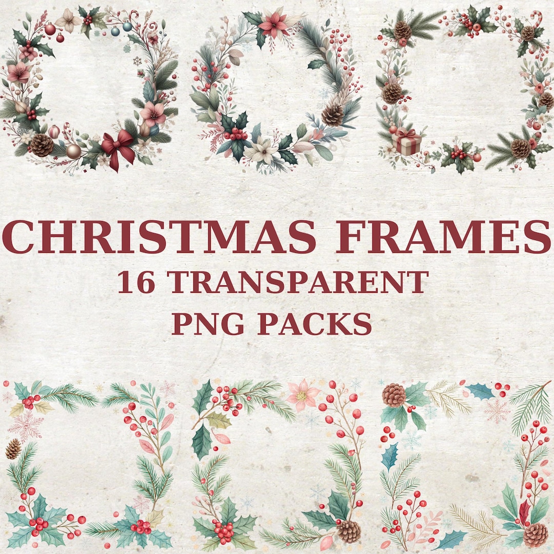 Christmas Frames Pack Christmas Frames Png Clipart Collection Holiday ...