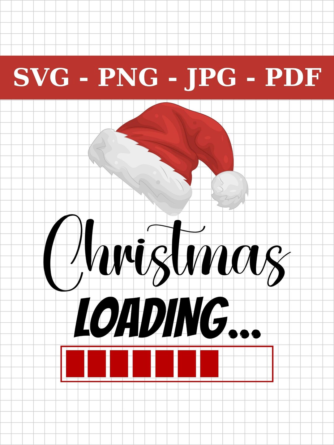 Christmas Loading SVG: Santa Hat Shirt Design (digital Download) - Etsy